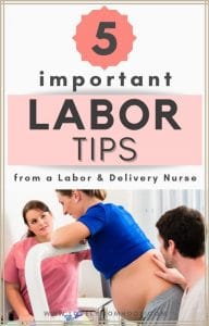 5 Normal Delivery Tips (from a Labor and Delivery Nurse & Mom)