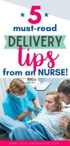 5 Normal Delivery Tips (from a Labor and Delivery Nurse & Mom)