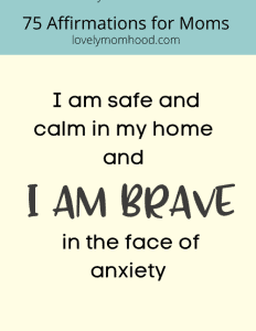 75 Positive Affirmations for Moms - Lovely Momhood